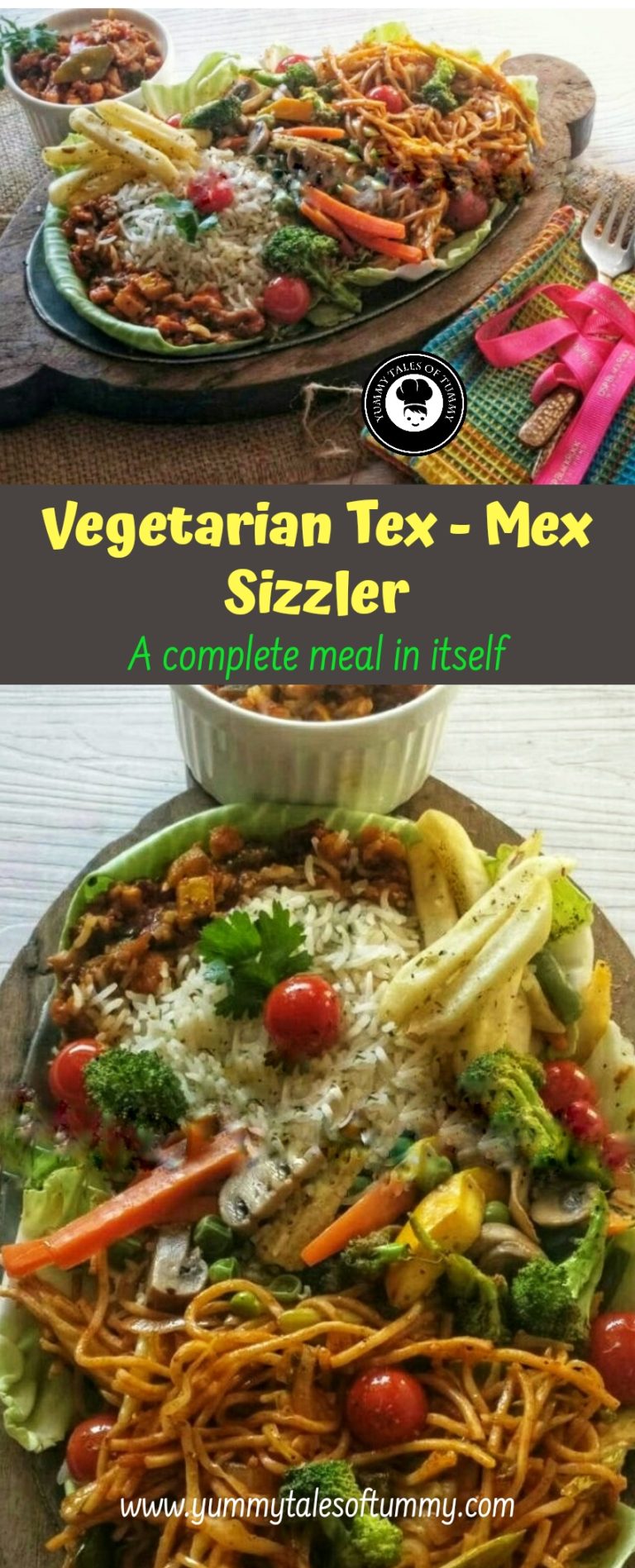 Tex-Mex Sizzler Recipe - Yummy tales of tummy