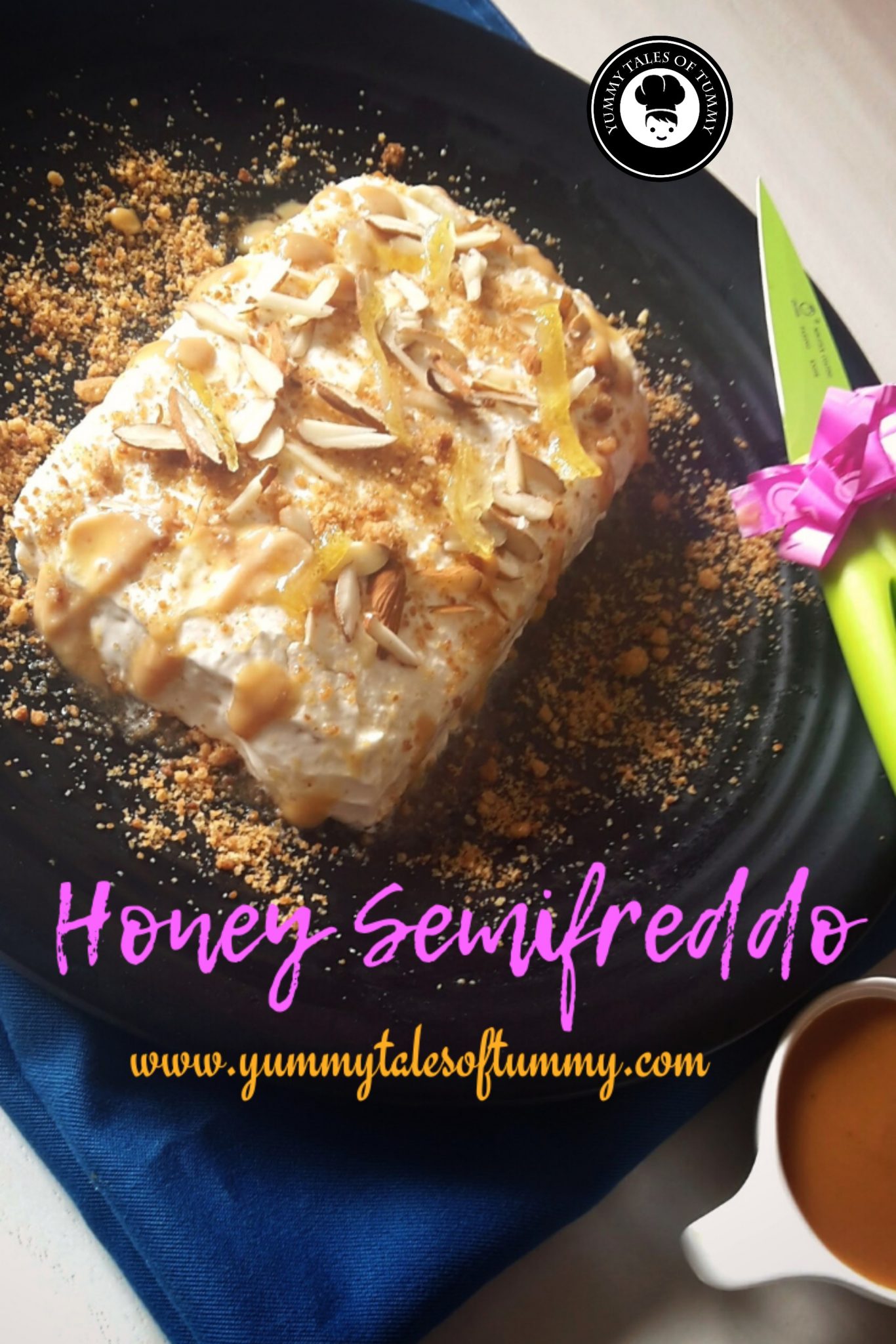 Honey Semifreddo Recipe - Yummy tales of tummy
