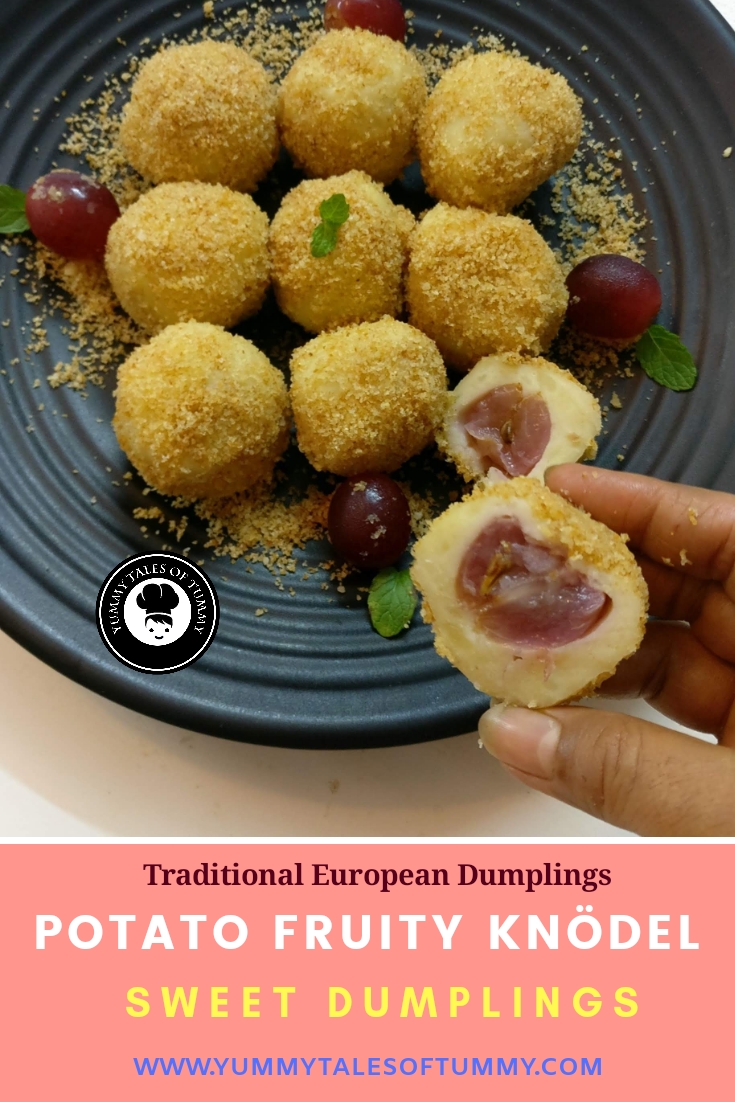 Potato fruity Knodel | Traditional European Dumplings - Yummy tales of ...
