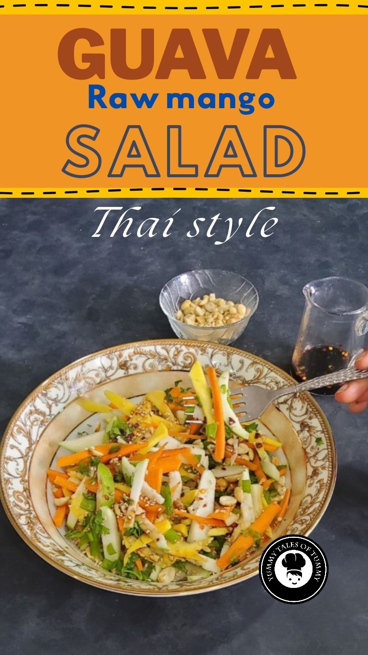 Guava raw mango Salad (Thai style) - Yummy tales of tummy